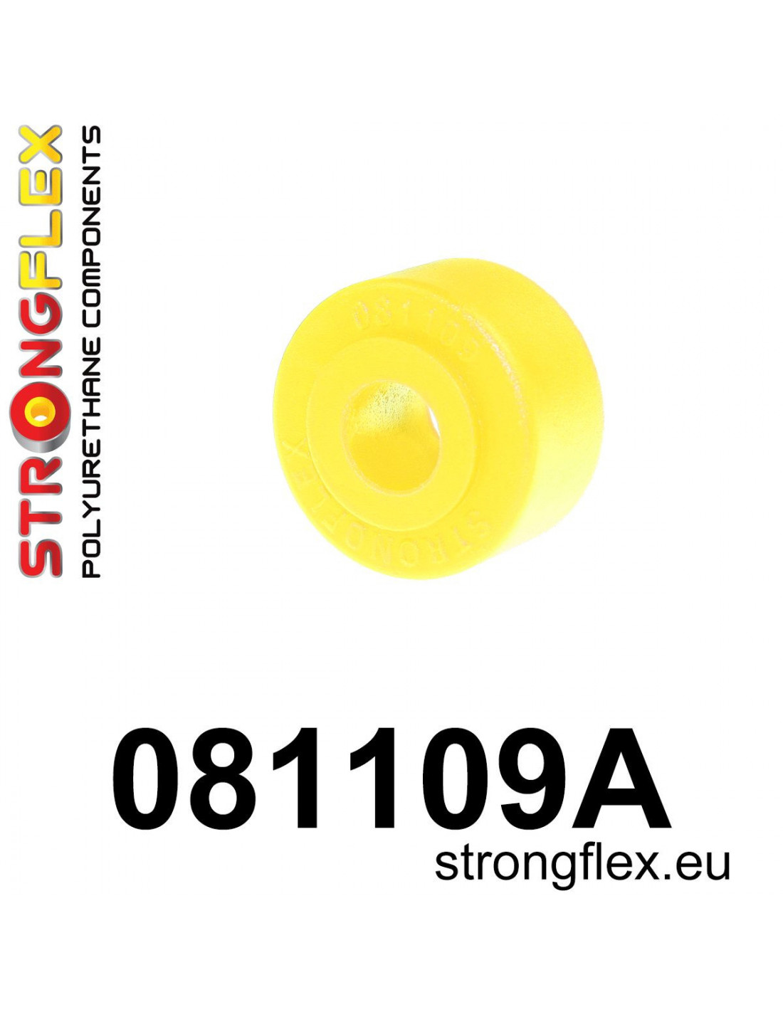 081109A: Front eye bolt mounting bush SPORT polyurethane | STRONGFLEX