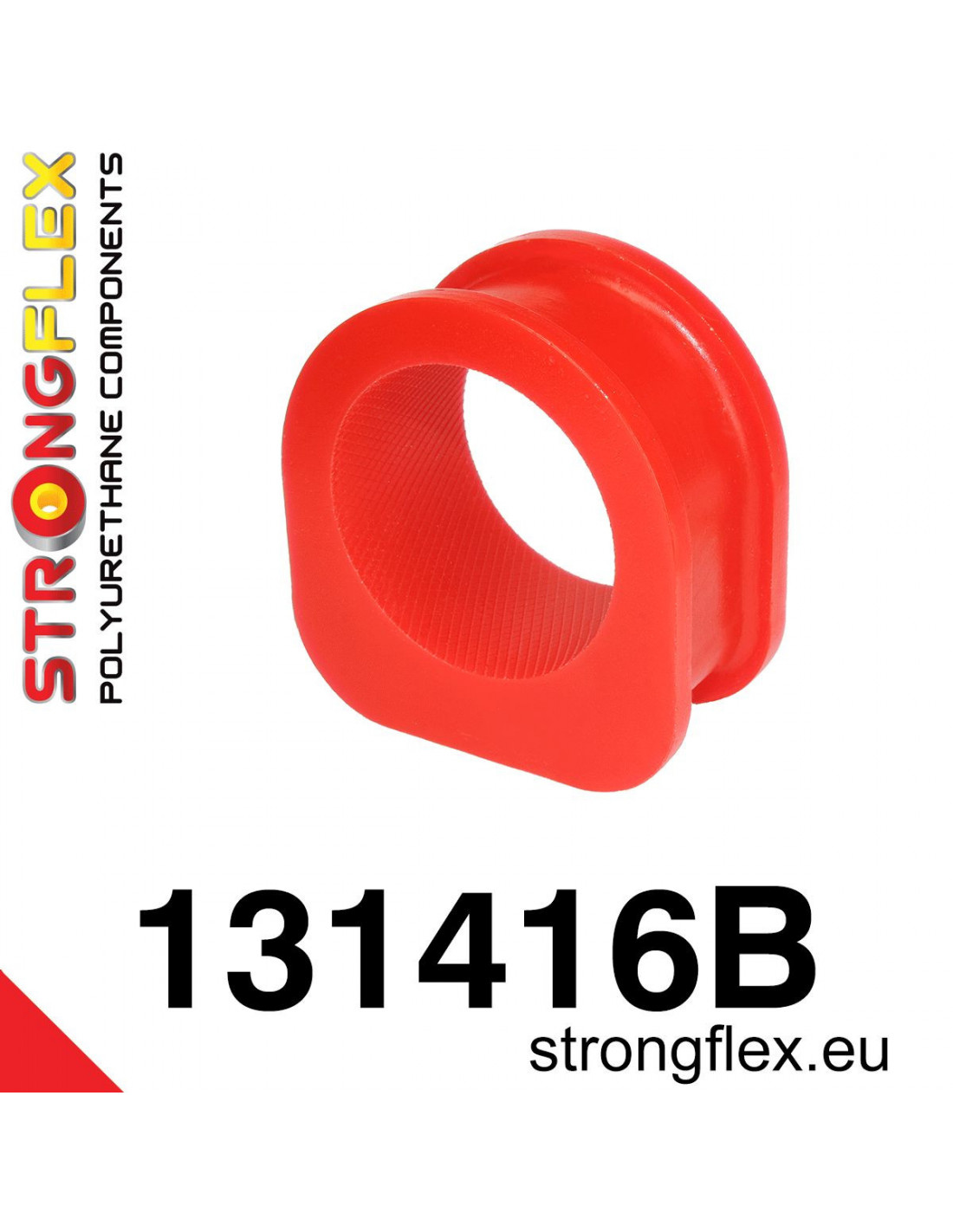 131416B: Steering rack mount bushes - right polyurethane | STRONGFLEX