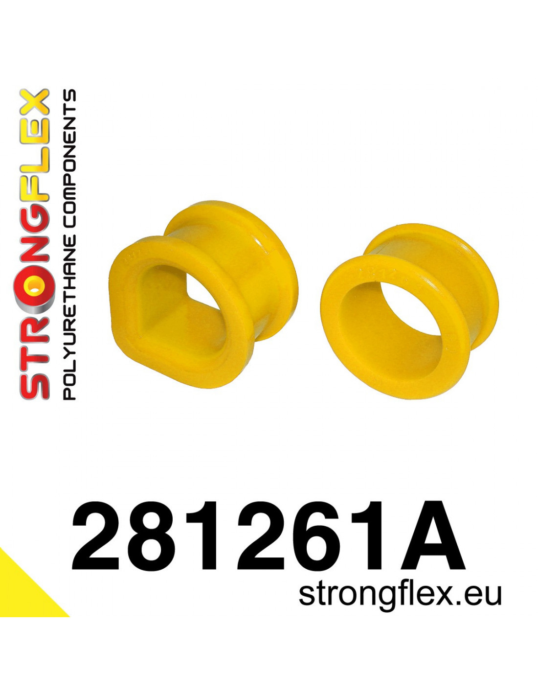 281261A: Steering rack mount bush SPORT polyurethane drift | STRONGFLEX