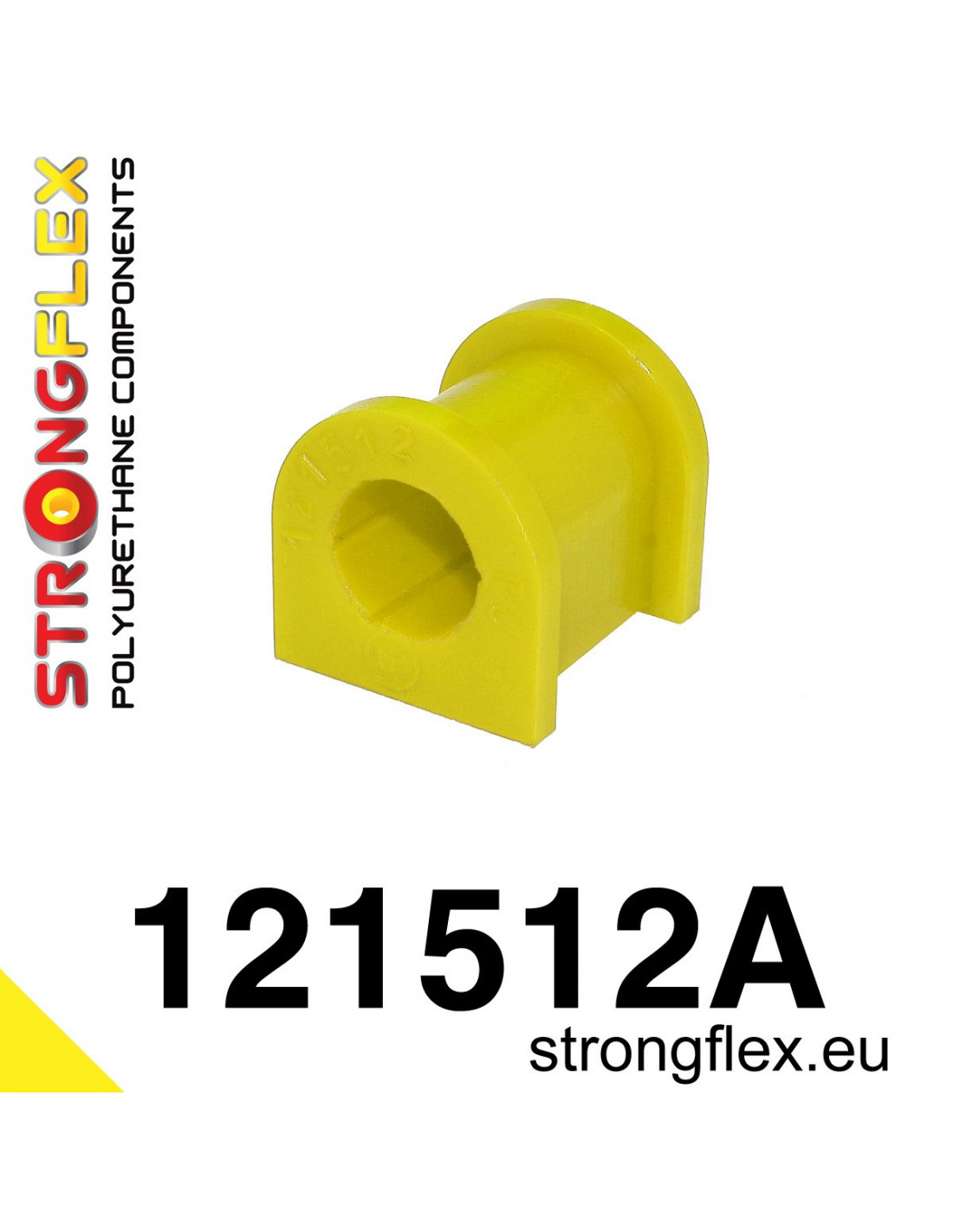 121512A: Rear anti roll bar bush SPORT polyurethane drift | STRONGFLEX
