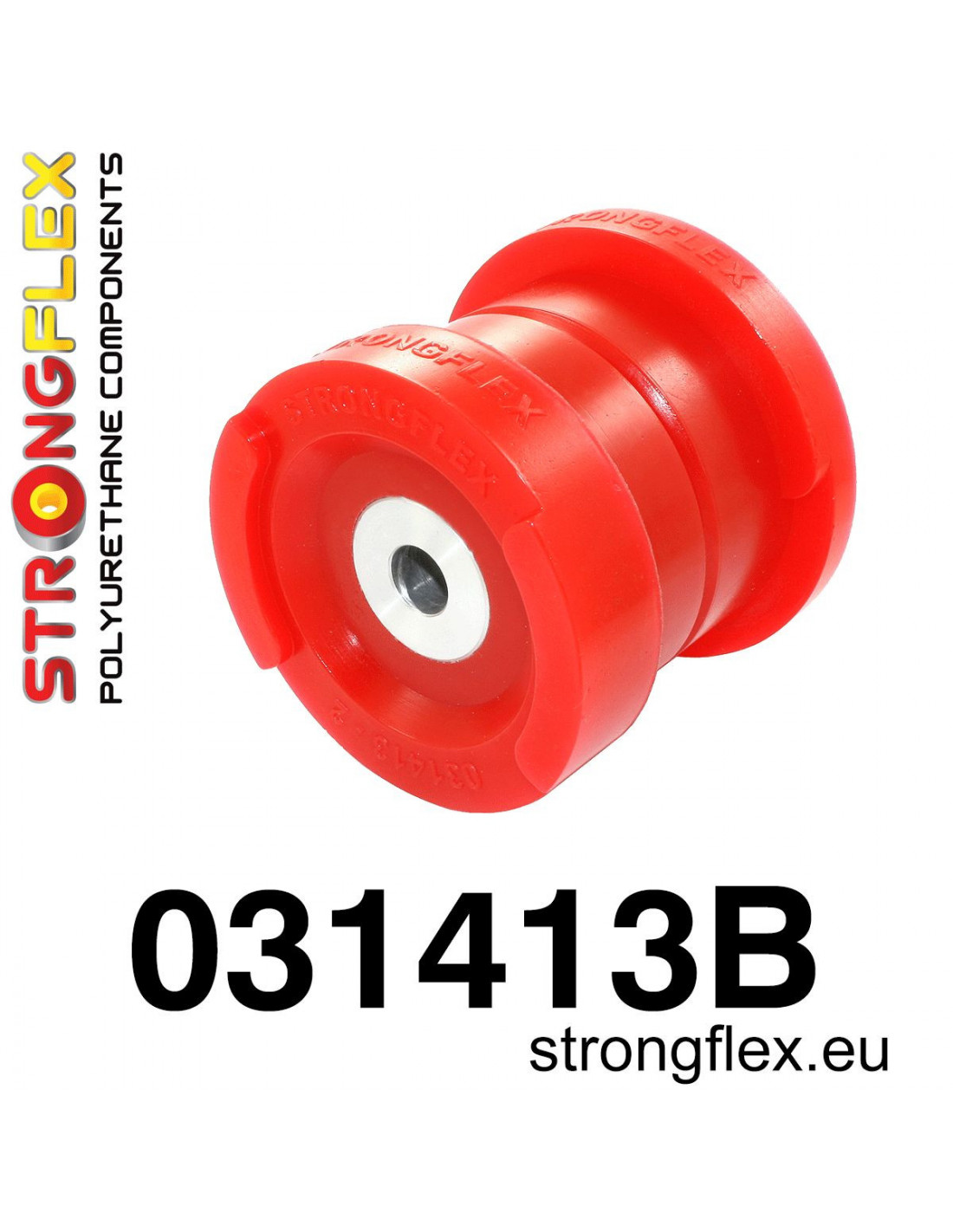031413B: Rear subframe front bush polyurethane BMW | STRONGFLEX