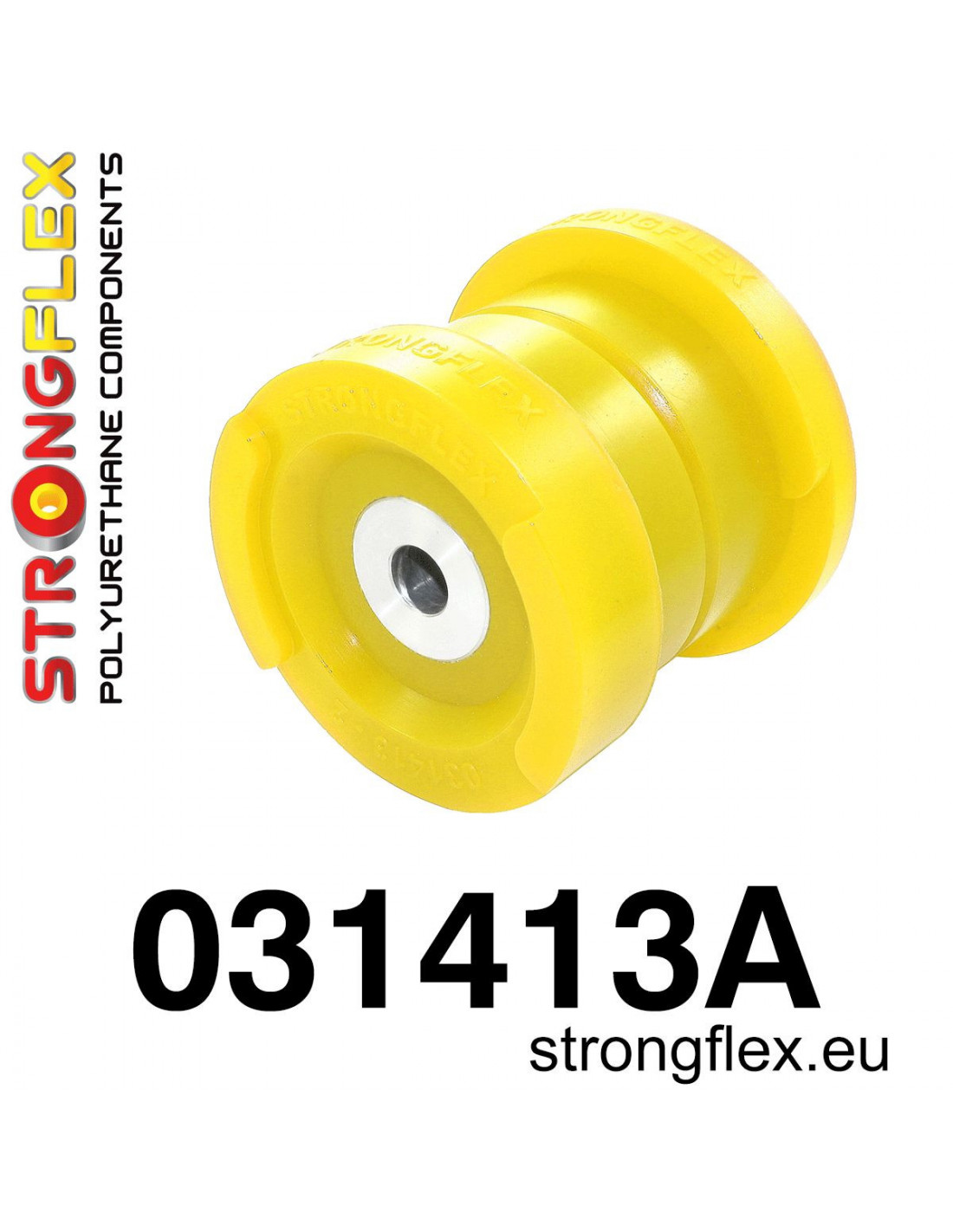 031413A: Rear subframe front bush SPORT polyurethane drift | STRONGFLEX