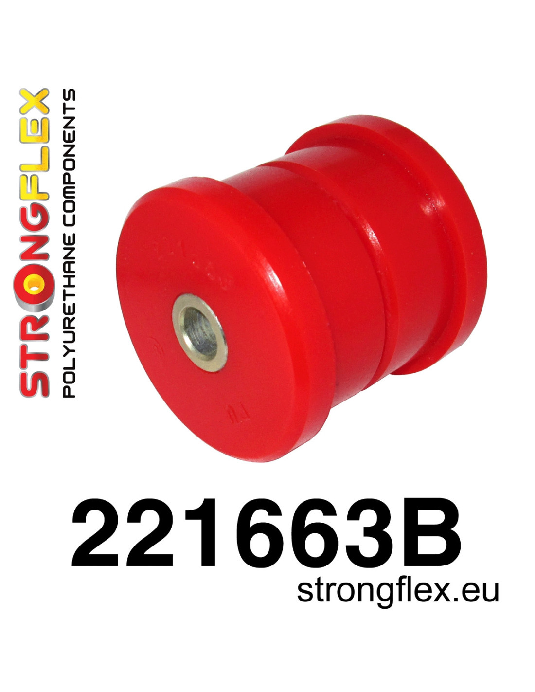 221663B: Rear tie bar to chassis front bush polyurethane | STRONGFLEX