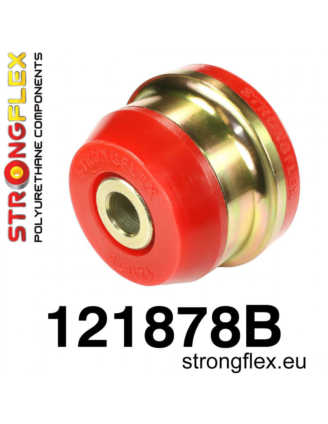 121878B: Front lower arm - rear bush polyurethane Peugeot | STRONGFLEX