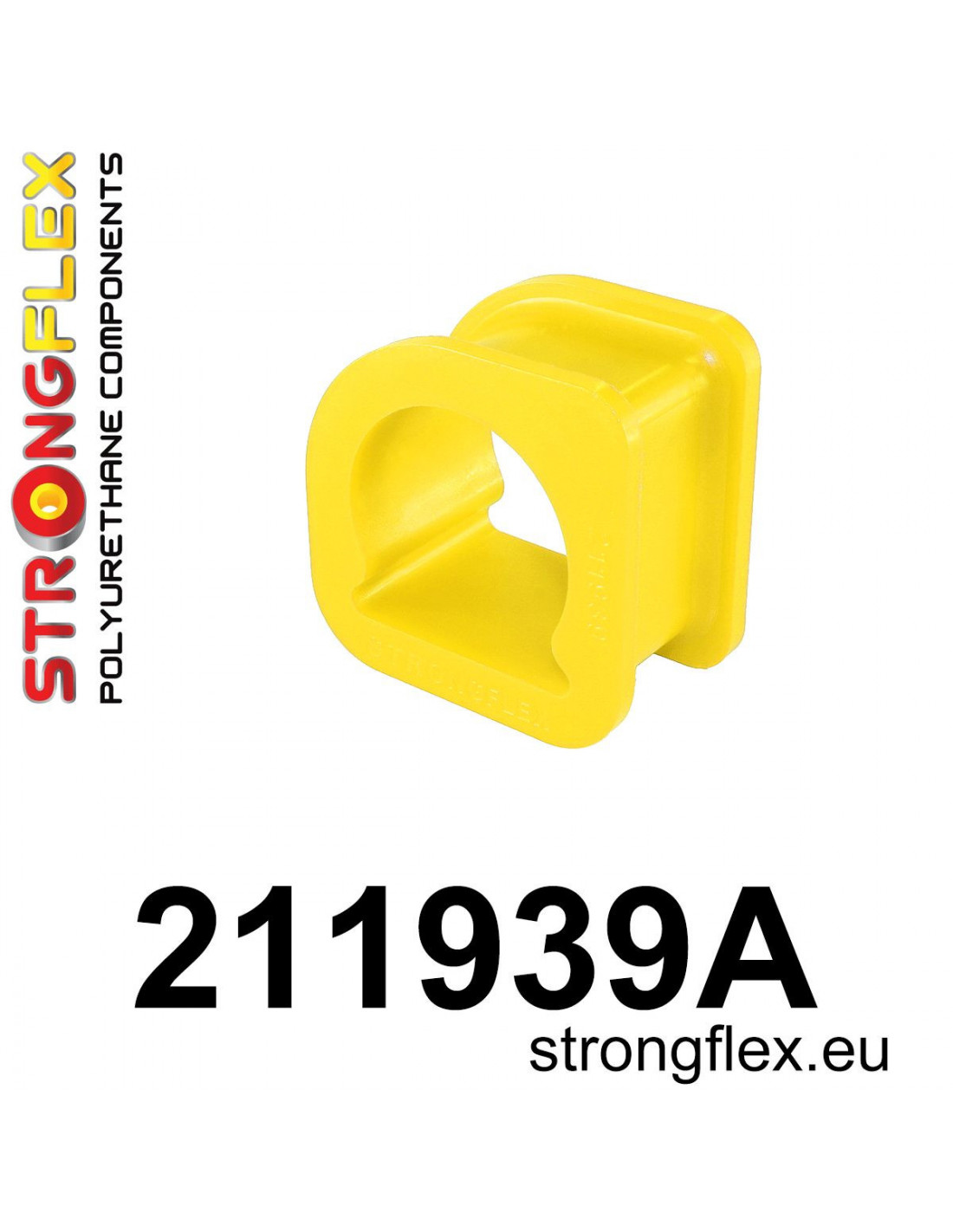 211939A: Steering rack clamp bush SPORT polyurethane drift | STRONGFLEX
