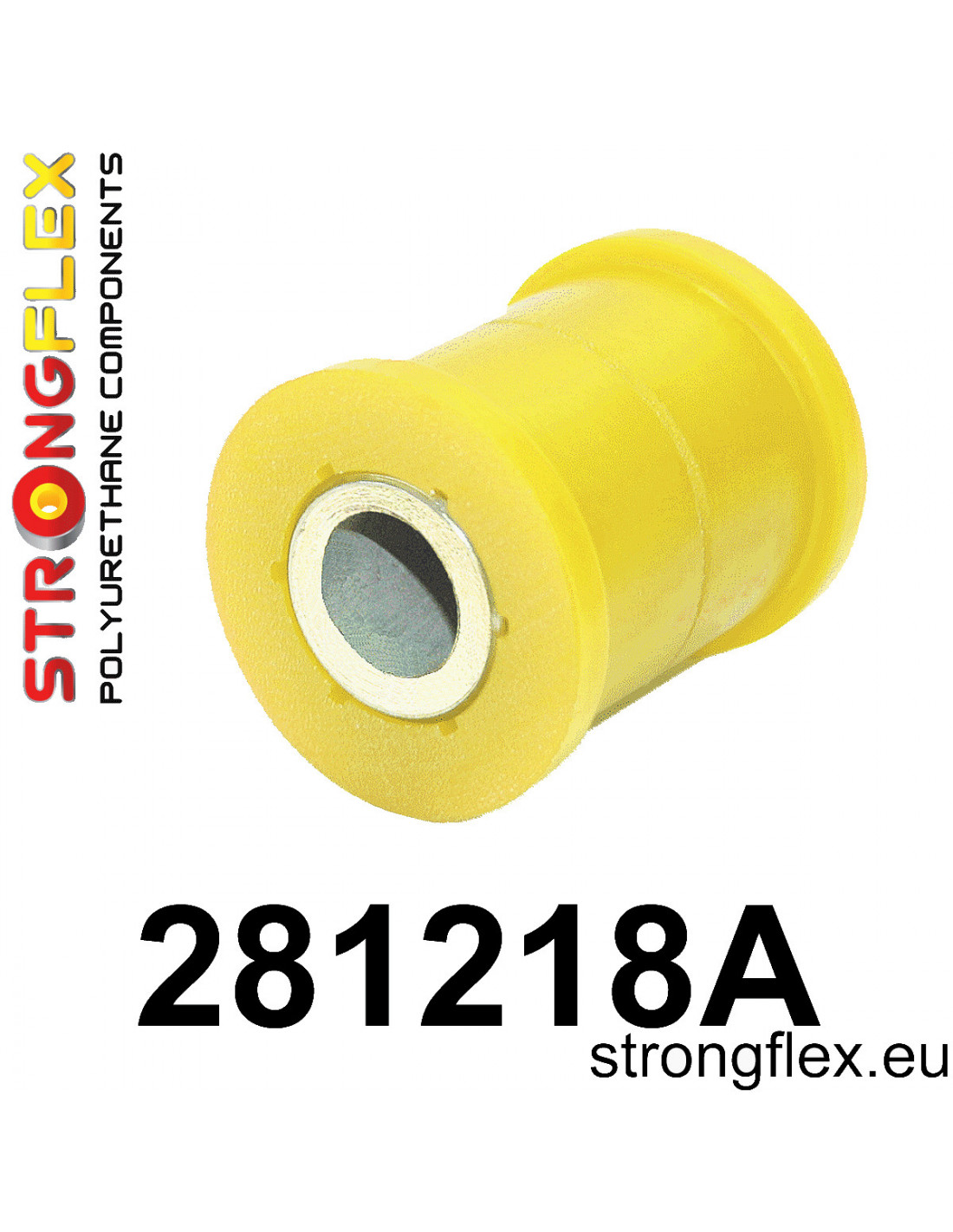 281218A: Rear arm bush SPORT polyurethane drift motorsport | STRONGFLEX