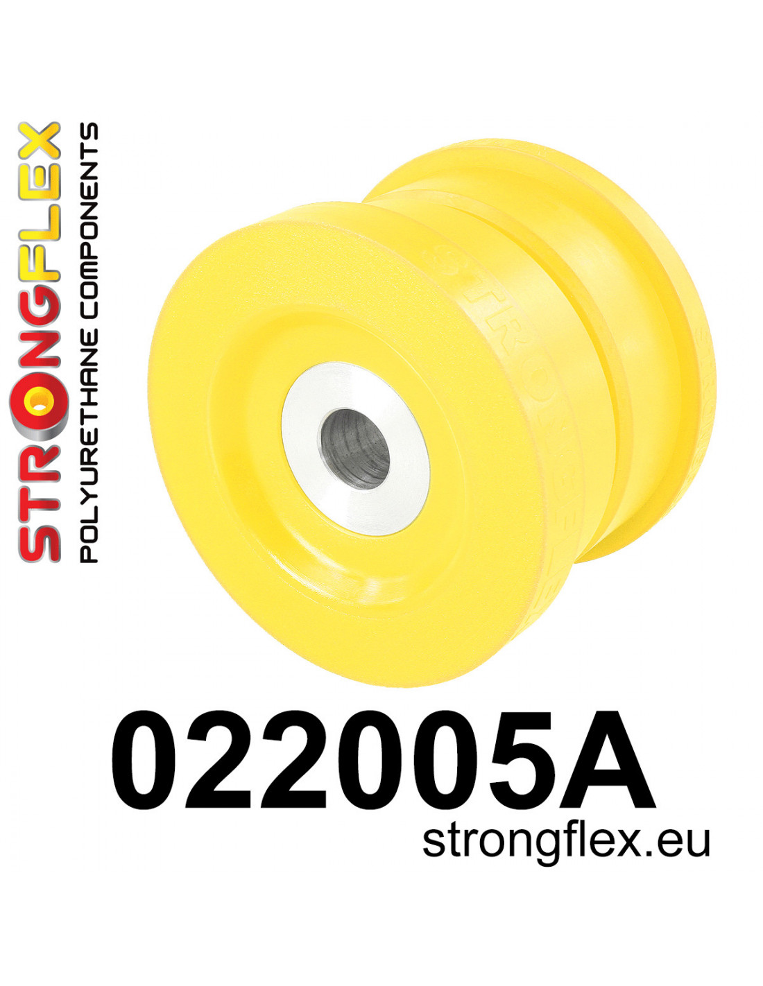 022005A: Rear subframe bush SPORT polyurethane drift | STRONGFLEX