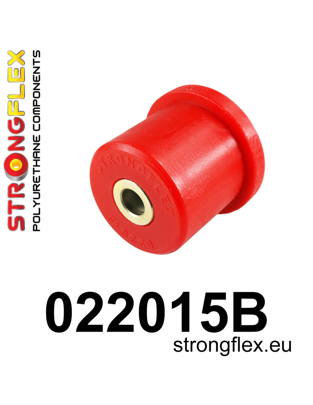 022015B: Querlenkerbuchse vorne unten – hintere | STRONGFLEX