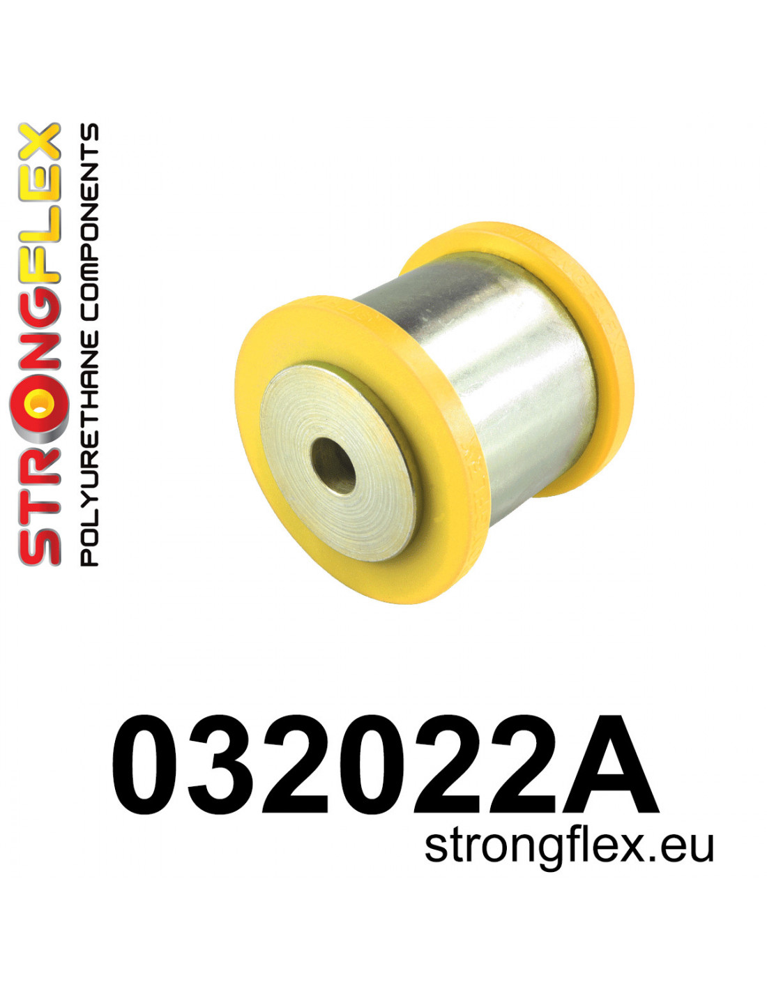 032022A: Rear lower arm – rear bush SPORT polyurethane | STRONGFLEX