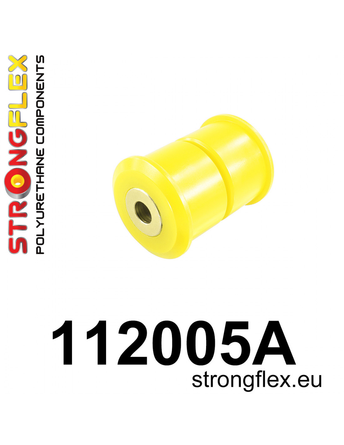 112005A: Rear arm bush SPORT polyurethane drift motorsport | STRONGFLEX