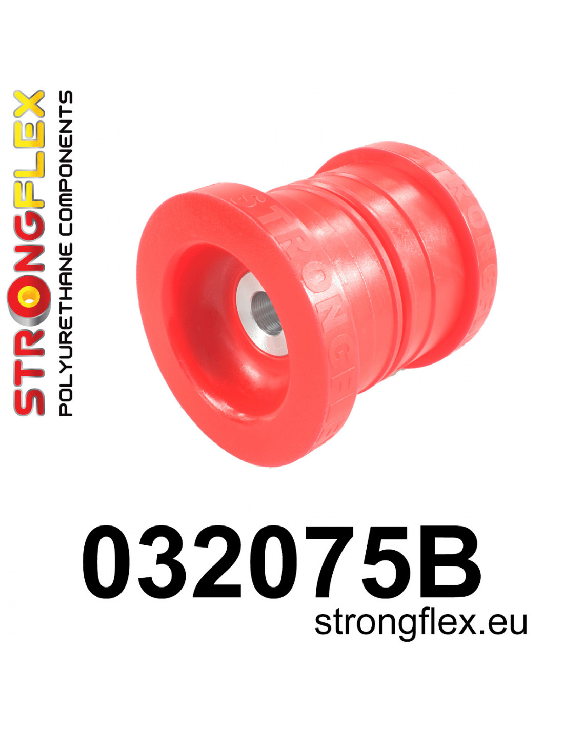 032075B: Rear subframe – front bush polyurethane BMW | STRONGFLEX