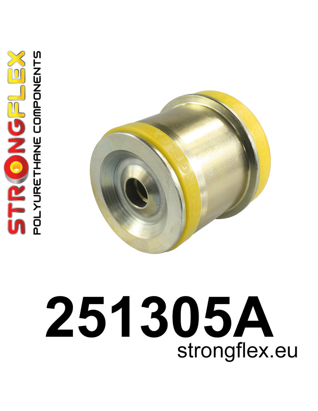 251305A: Rear trailing arm bushing SPORT polyurethane drift | STRONGFLEX