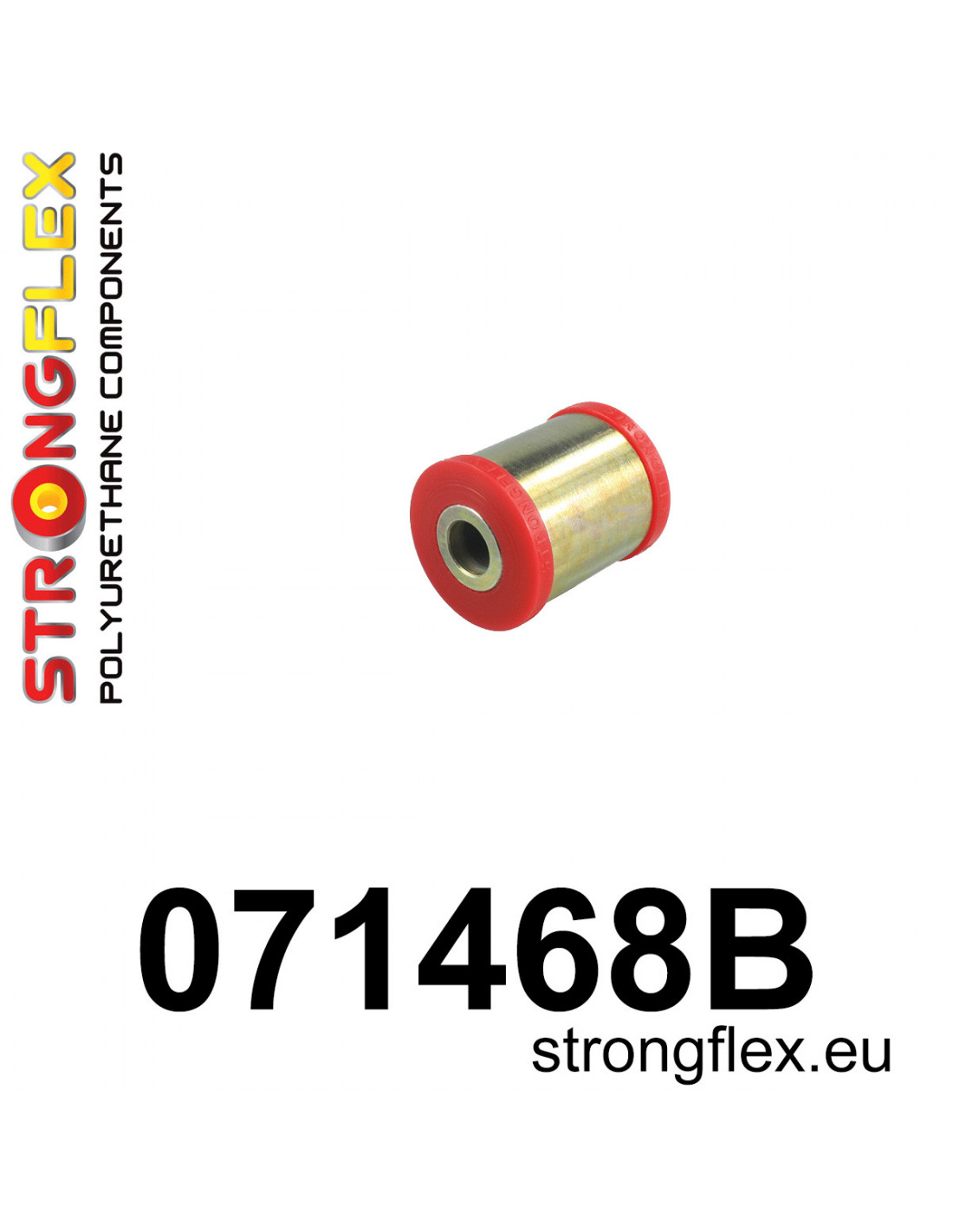 071468B - Rear outer lower arm bush - Polyurethane strongflex.eu ...