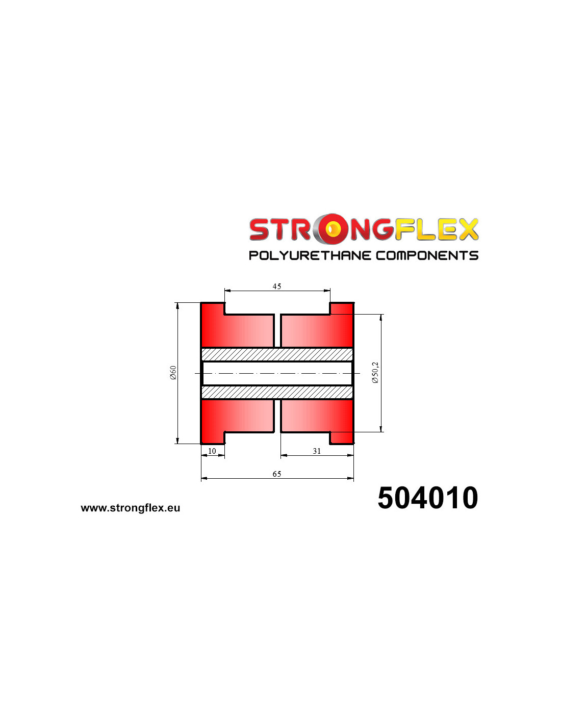 504010: Universal bush 50mm polyurethane Universal bushes | STRONGFLEX