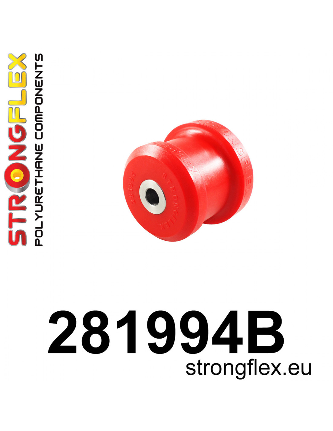 281994B: Rear diff mount bush polyurethane Nissan | STRONGFLEX