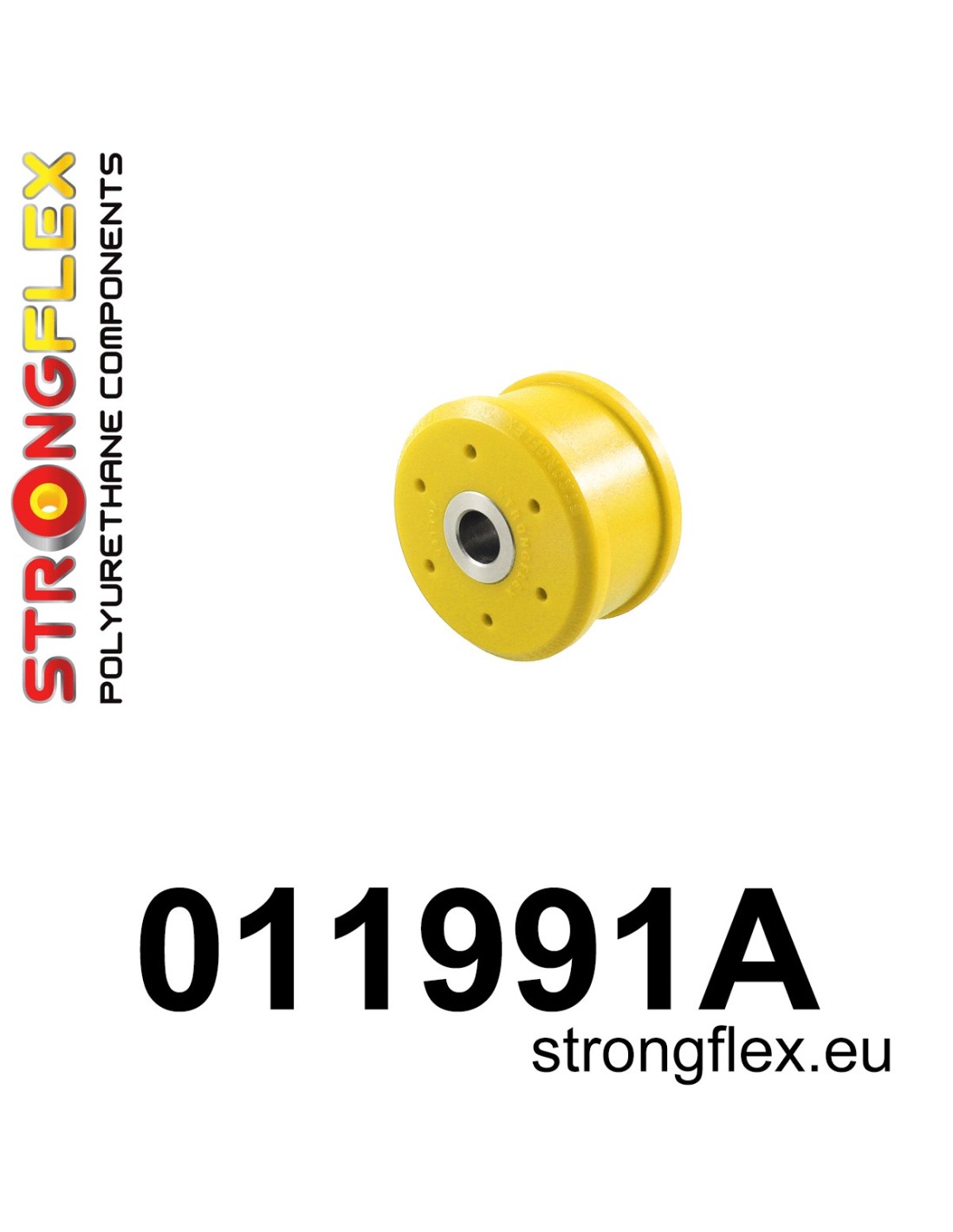 011991A: Rear diff mount - front bush SPORT polyurethane | STRONGFLEX