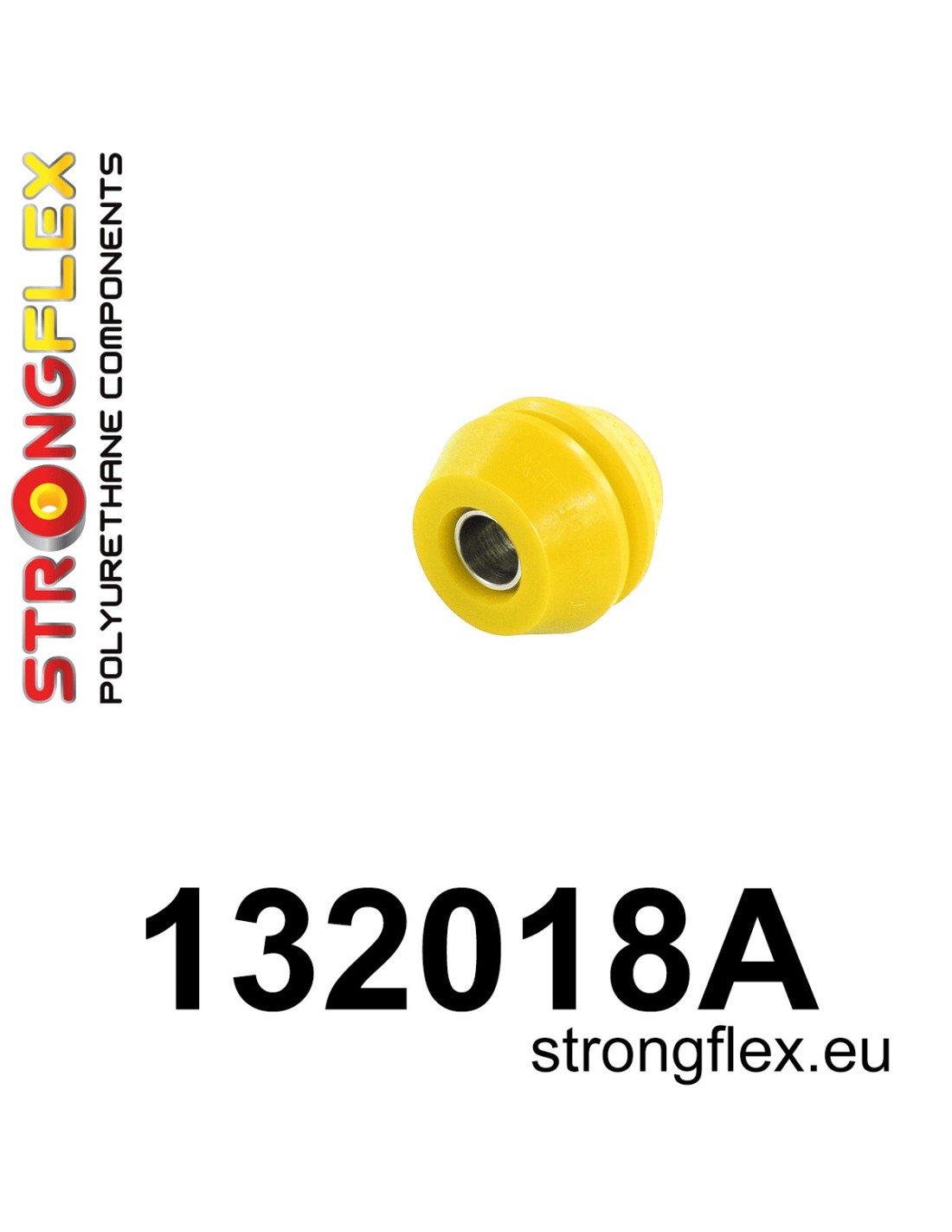 132018A: Front tie bar to chassis bush SPORT polyurethane | STRONGFLEX