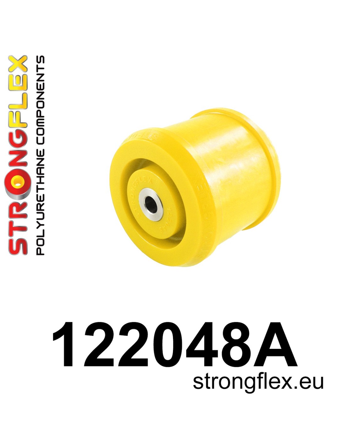 122048A: Engine mount bushing – right SPORT polyurethane | STRONGFLEX