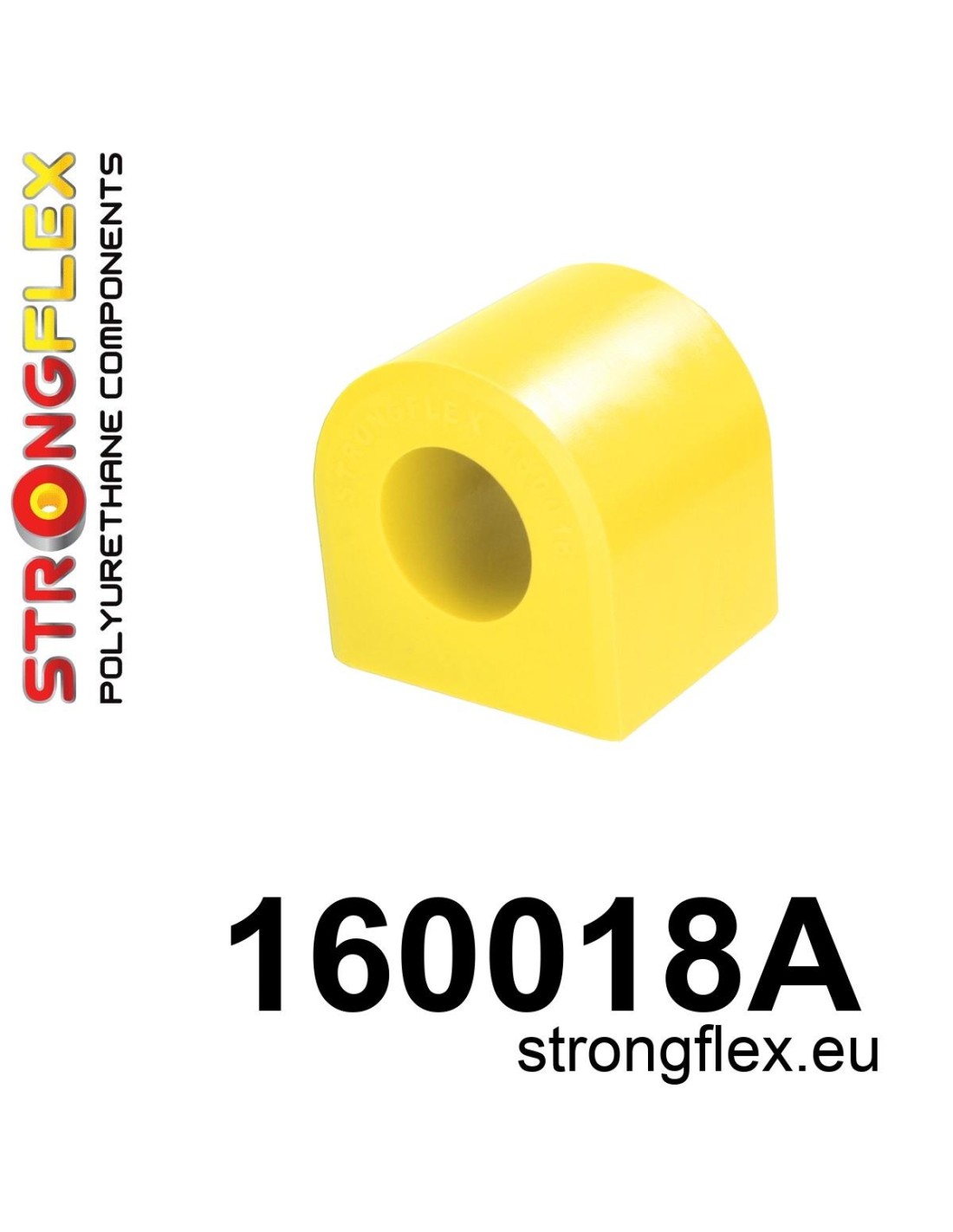 160018A: Front anti roll bar bush SPORT polyurethane drift | STRONGFLEX